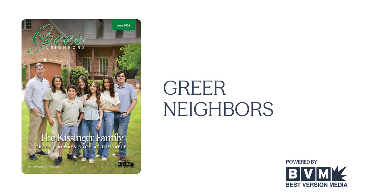 Greer Neighbors Magazine | Local Greer, SC News & Events
